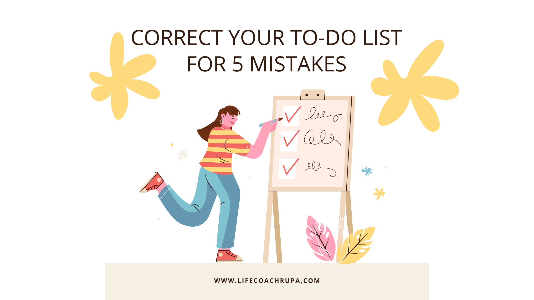 Is your to-do list doing it for you? |Avoid these 5 to-do list mistakes ...